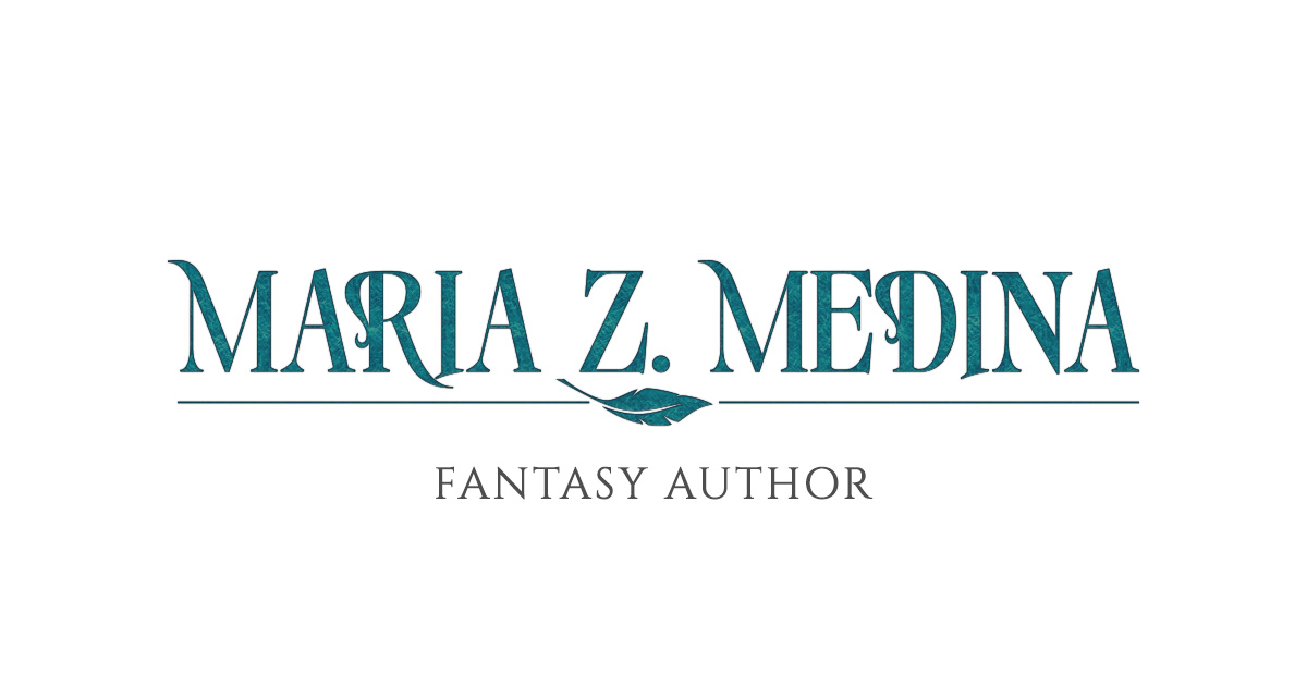 Maria Z. Medina | Fantasy Author